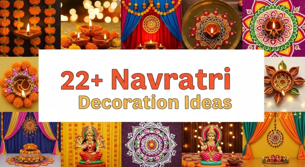 22+ Colorful Navratri Decoration Ideas to Brighten Your Celebration